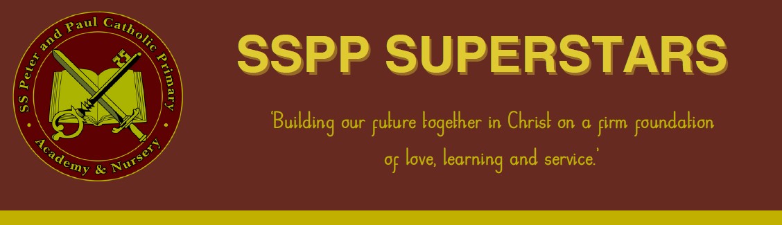 SSPP Superstars 17.10.25 | SS Peter and Paul Catholic Primary Academy ...