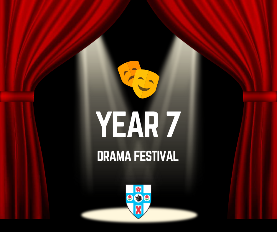 Year 7 Drama Festival | St Edmund's Catholic Academy