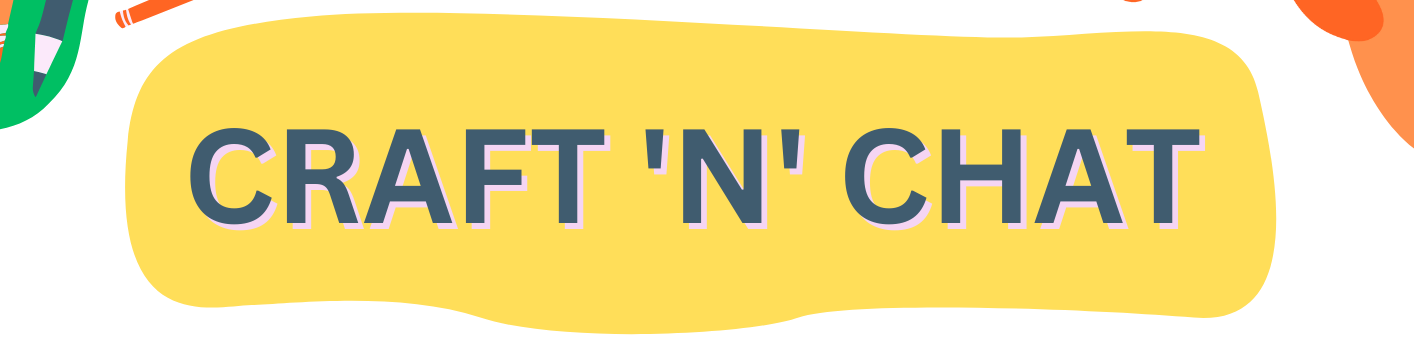 Craft’N’Chat | St Edmund's Catholic Academy