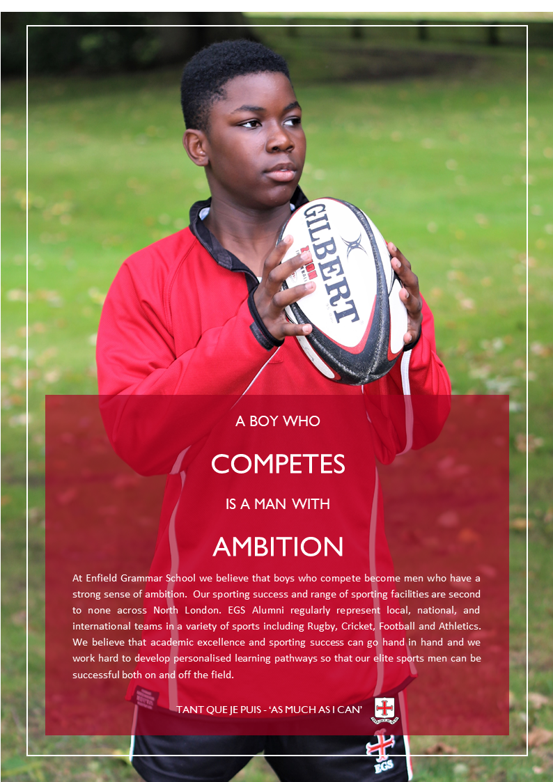 A Boy Who Competes, Is A Man With Ambition | ENFIELD GRAMMAR SCHOOL