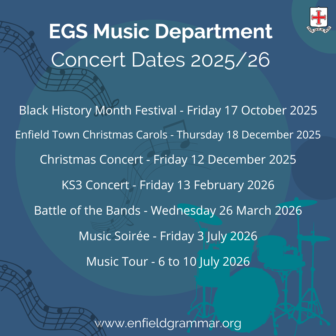 Music Department Dates For Your Diary! | ENFIELD GRAMMAR SCHOOL