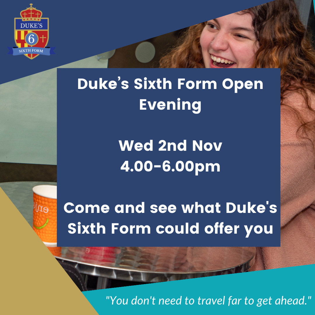 Duke’s Sixth Form Open Evening | NCEA Duke's Secondary School