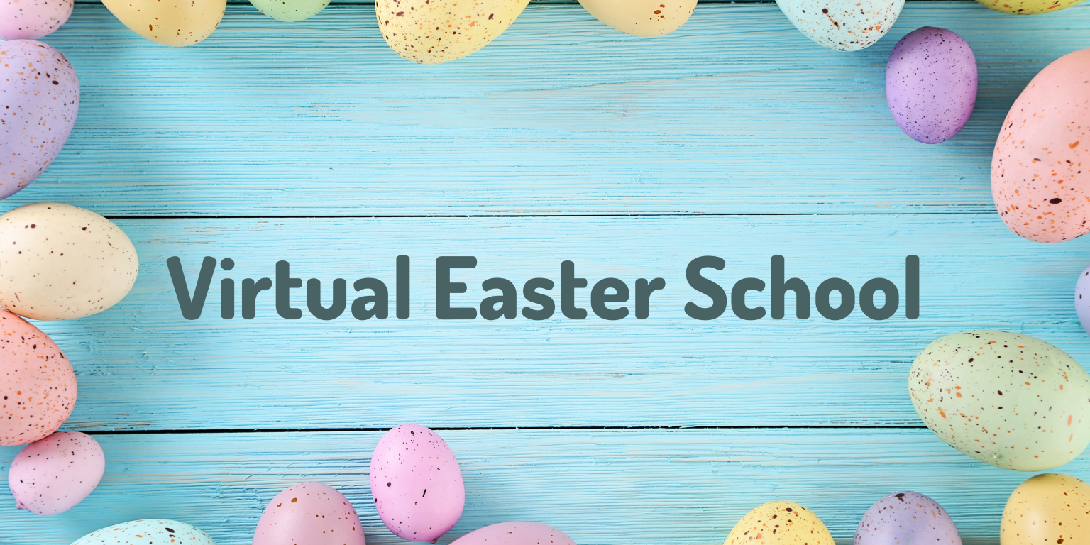 Virtual Easter School | NCEA Bishop's Primary School