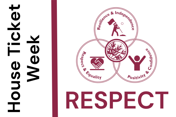House Ticket Week – RESPECT | Oathall Community College
