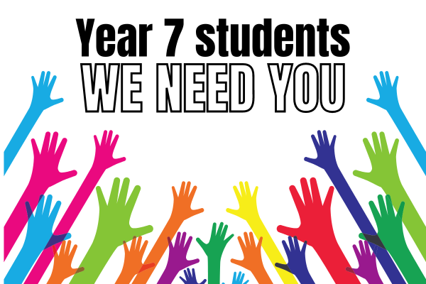 Year 7 students – we need you! | Oathall Community College