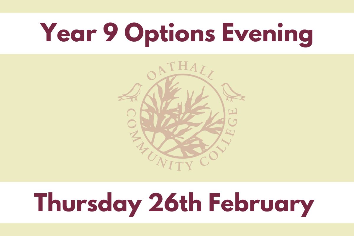 Year 9 Options Evening | Oathall Community College