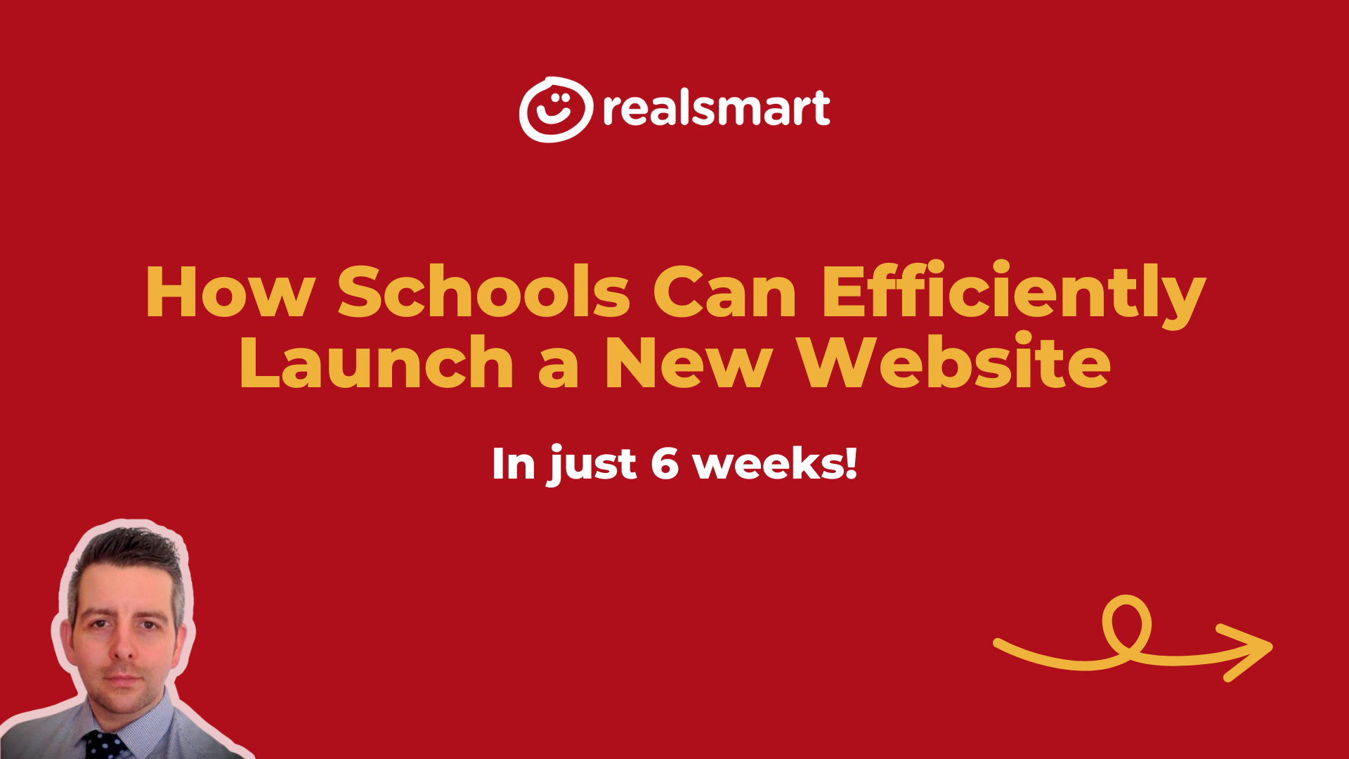 How Schools Can Efficiently Launch a New Website - realsmart