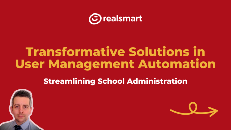 Transformative Solutions in User Management Automation - realsmart