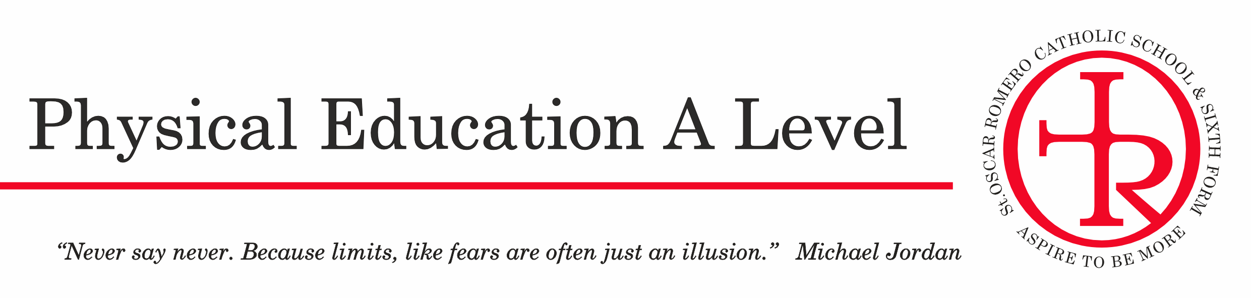 Physical Education (A Level) | St Oscar Romero